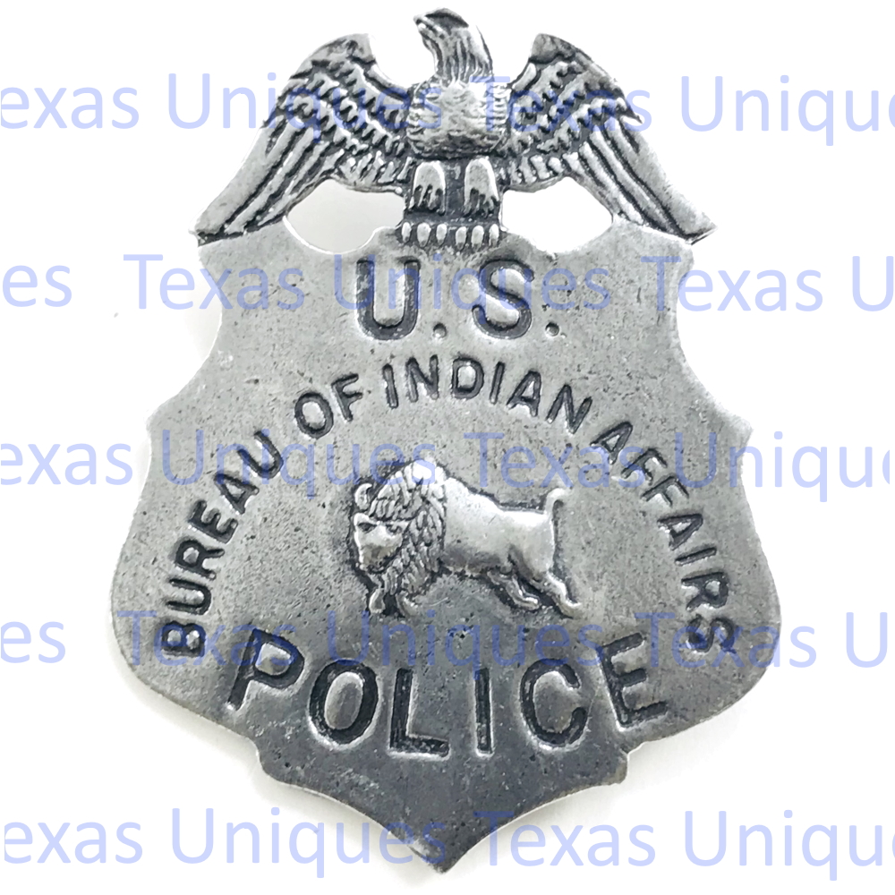 U.S. Bureau Of Indian Affairs Police Badge - Texas Uniques Store