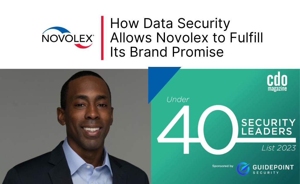 Safety First: How Data Security Allows Novolex to Fulfill Its Brand ...