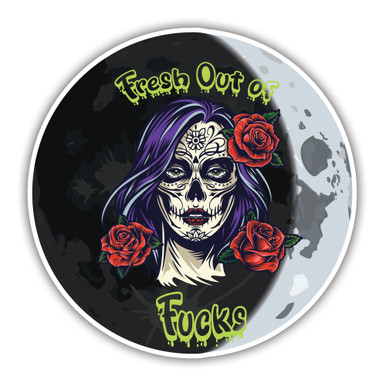 Fresh Out Of F's Sticker Design #1/ Decal / Bumper Sticker - Decal Sal
