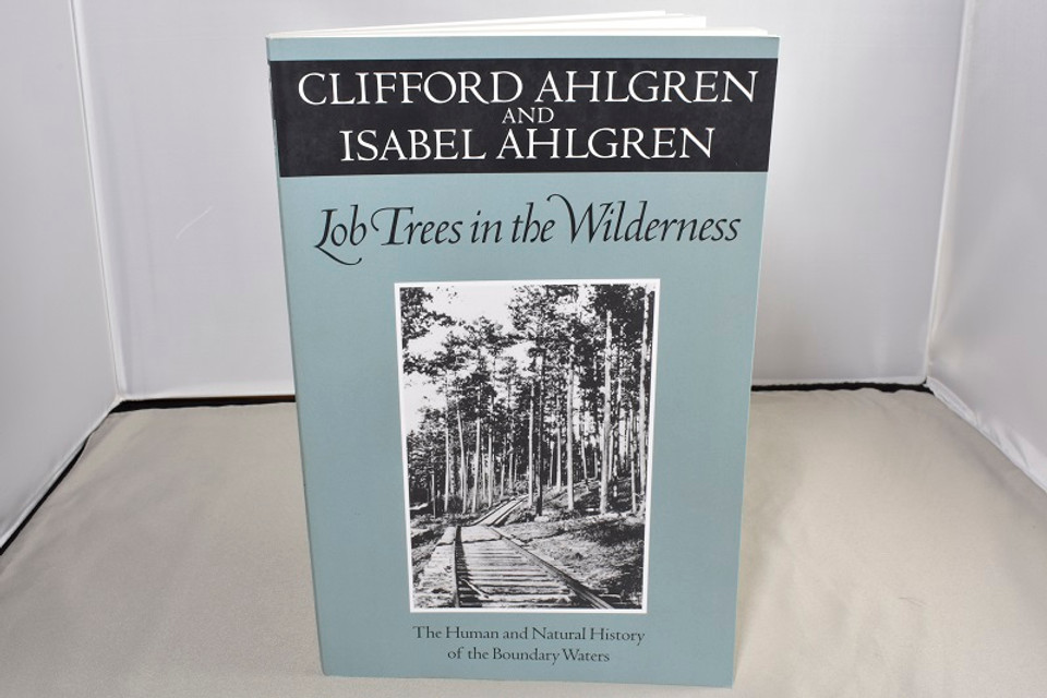 Book. Job Trees in the Wilderness - Northern Tier Trading Post