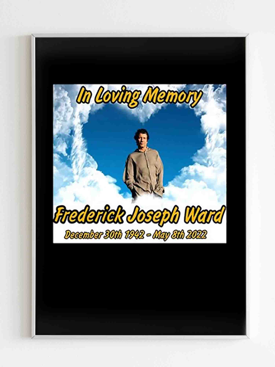 In Loving Memory Frederick Fred Ward Poster