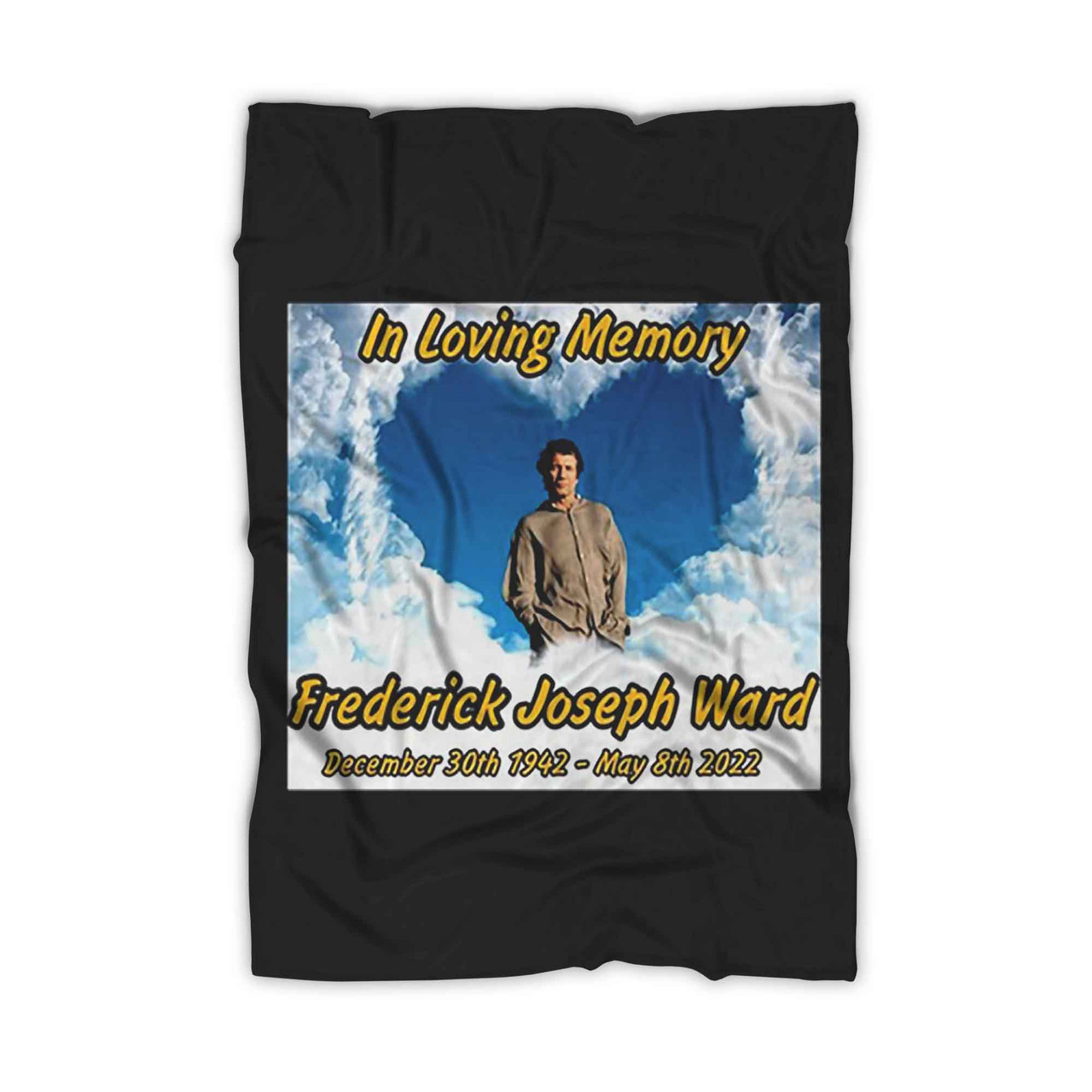 In Loving Memory Frederick Fred Ward Blanket