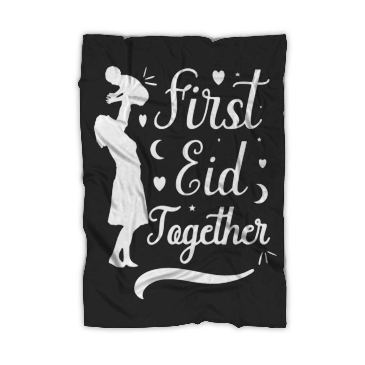 First Eid Together Happy Eid Eid Mubarak Blanket