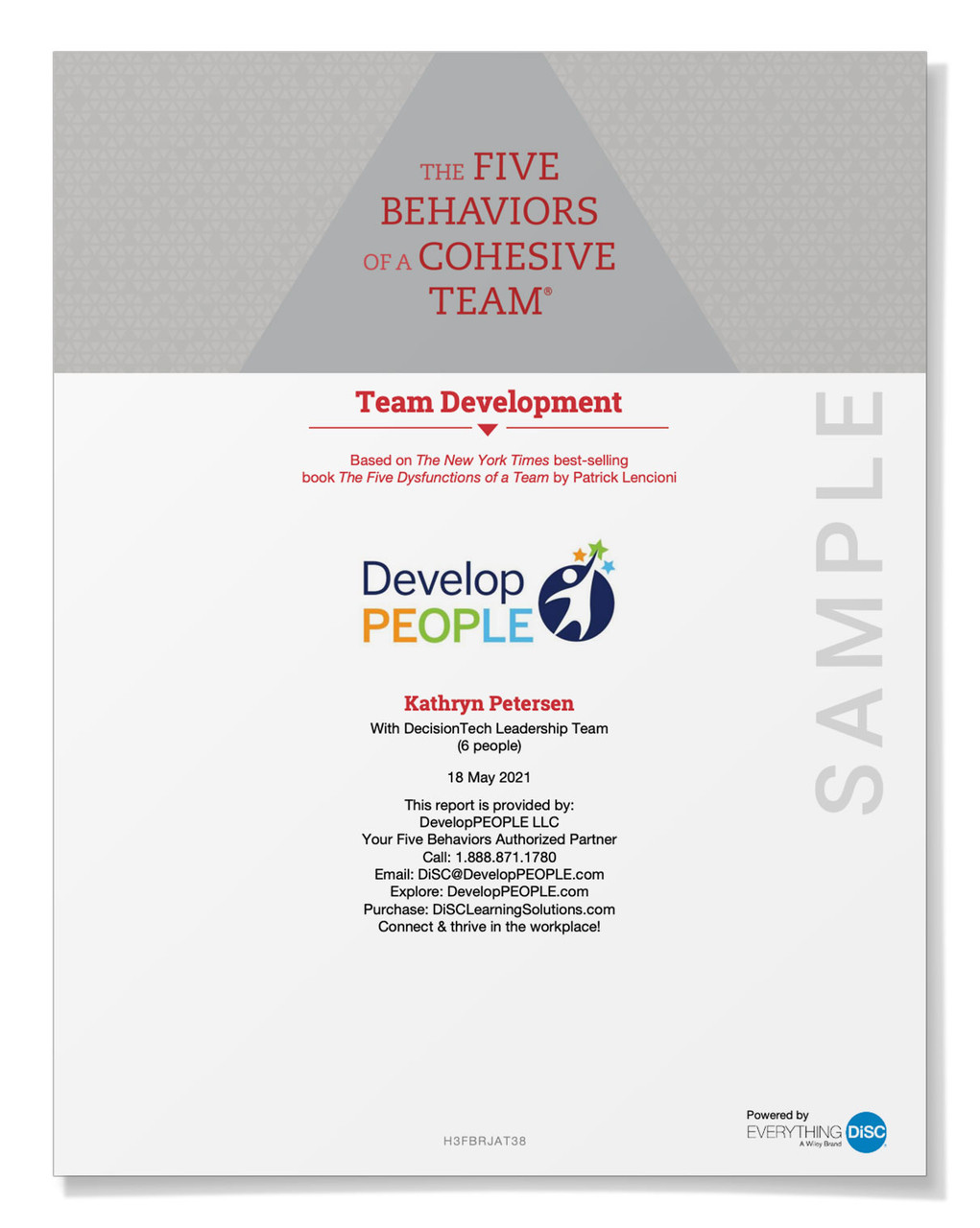 The Five Behaviors® Team Development Profile - DISC Learning Solutions