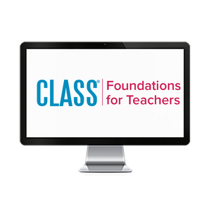 CLASS® Foundations for Teachers - Teachstone Store