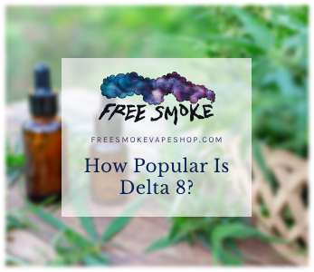 How Popular Is Delta-8? A Look at the Current Delta-8 THC Market and ...