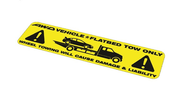 Flatbed Tow Only Sticker Decal for All Wheel Drive Vehicles - AWD