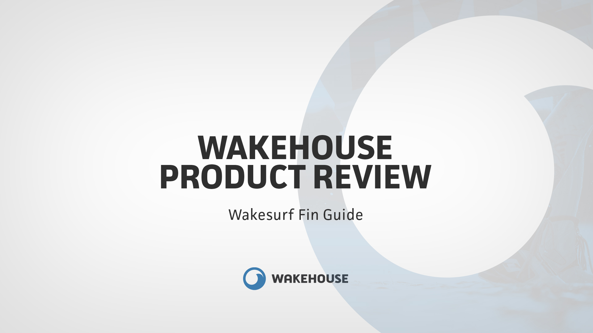 Wakesurf Fin Guide | Which Fin Setup Is Best for Me? - WakeHouse