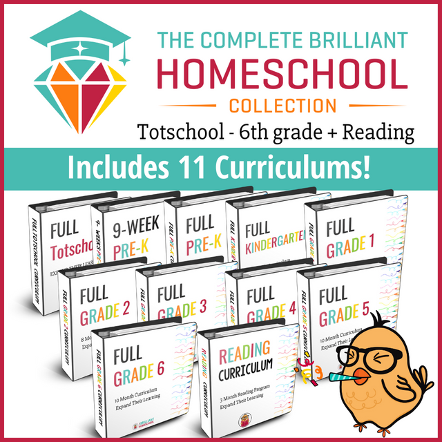 The Complete Brilliant Homeschool Collection Bundle - Tot through 6th Grade