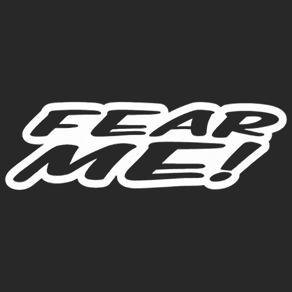 JDM Fear Me Vinyl Decal Sticker - The Decal Master - Premium Decal ...
