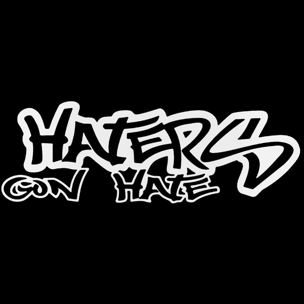 Jdm Haters Gon Hate Decal Sticker