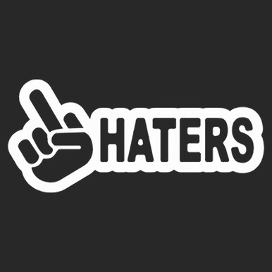 F*ck Haters Vinyl Decal Sticker - The Decal Master - Premium Decal ...