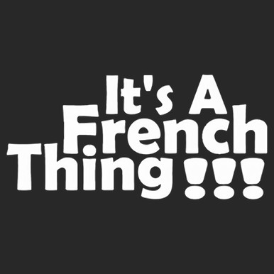 JDM It's A French Thing Vinyl Decal Sticker - The Decal Master ...