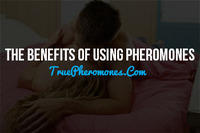 The benefits of using pheromones - True Pheromones Inc.