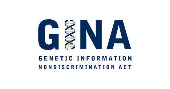 Genetic Information Non-Discrimination Act Addition of the GINA ...