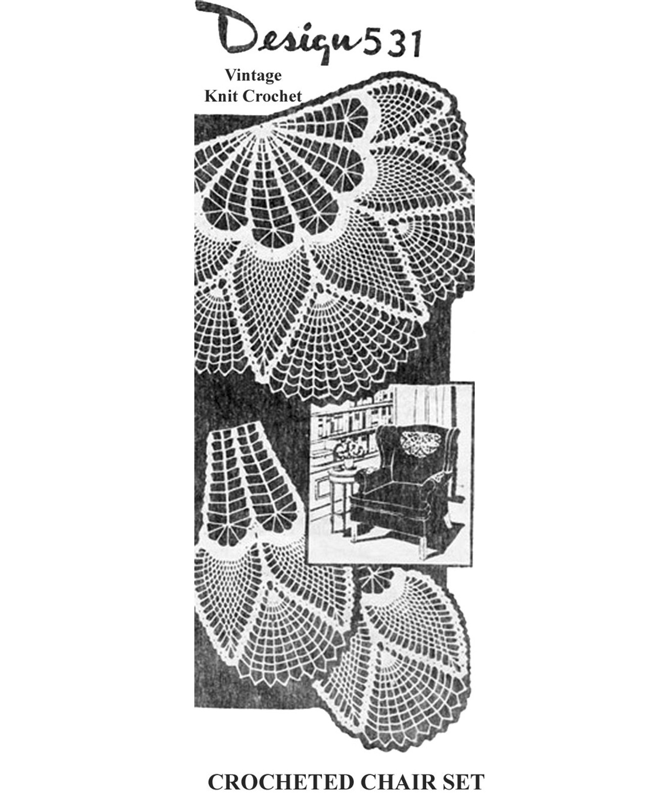 Crochet Pineapple Doily Chair Set Pattern Mail Order Design 531 From