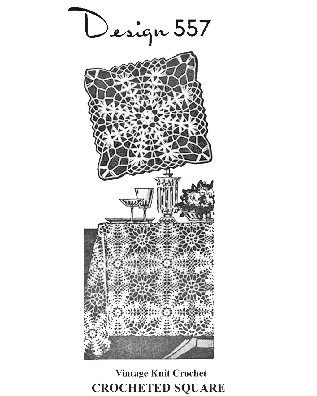 Easy Crochet Square Tablecloth Pattern Laura Wheeler 557 Mail Order Desing