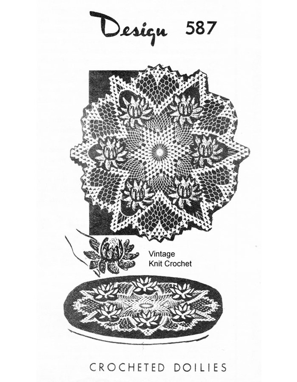 Crochet Doily Pattern Waterlily Flowers Mail Order Design 587