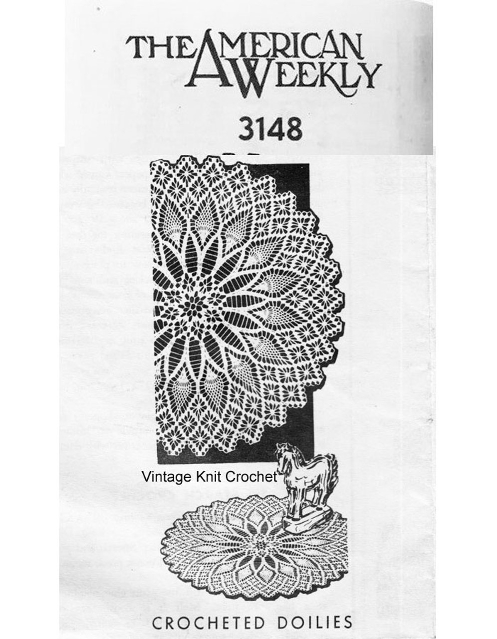 American Weekly 3148 Crochet Pineapple Spiderweb Doilies Pattern