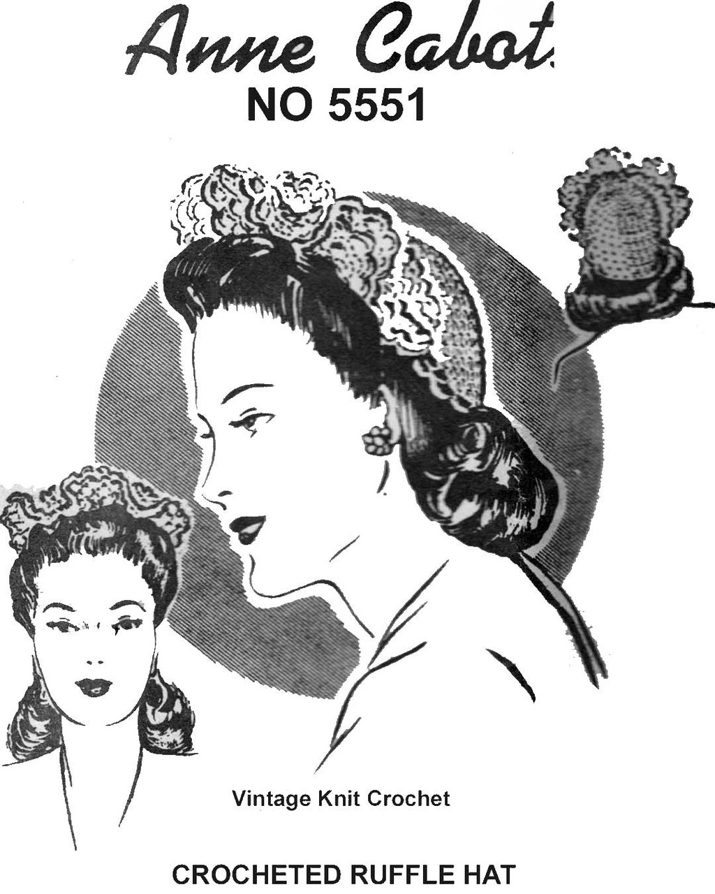 Vintage Crochet Ruffled Hat Pattern Anne Cabot No 5551