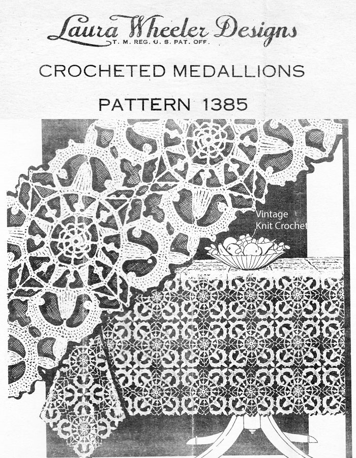 Crochet Tablecloth Pattern, Medallions, Laura Wheeler 1385