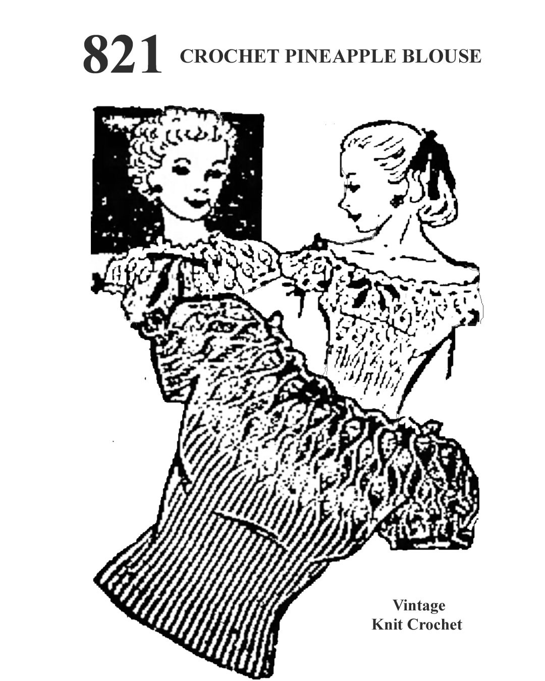 Crochet Pineapple Blouse Pattern, Off Shoulder, Mail Order 821, Martha ...