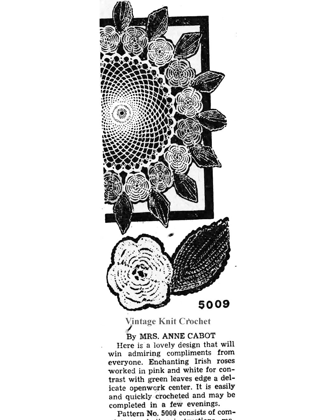 Irish Rose Motif Doily Pattern No 5009 measures 16 inches