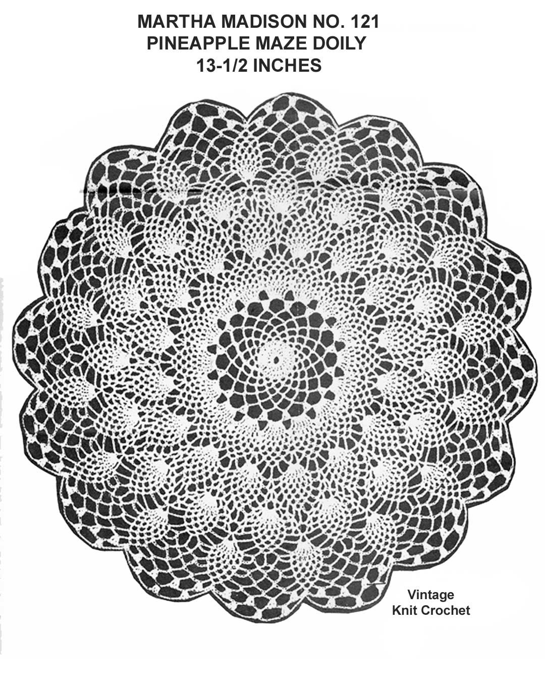 Crocheted Pineapple Maze Doily Pattern No 121, Martha Madison Mail Order