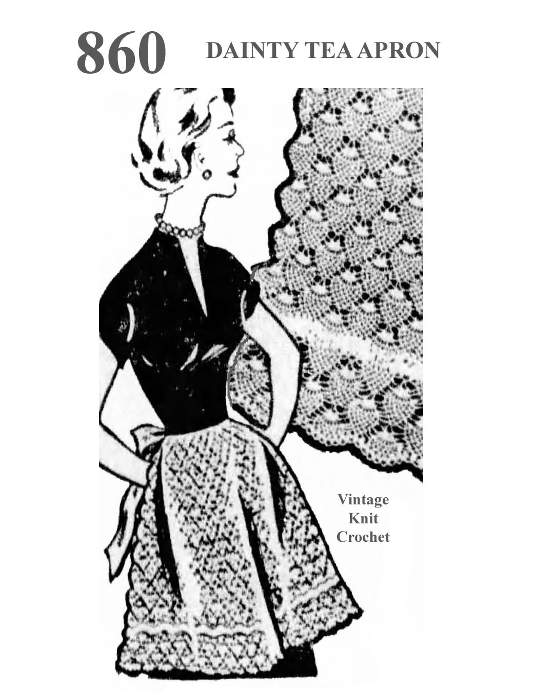 Vintage Crochet Apron Pattern, all over pineapple lace Mail Order No 860