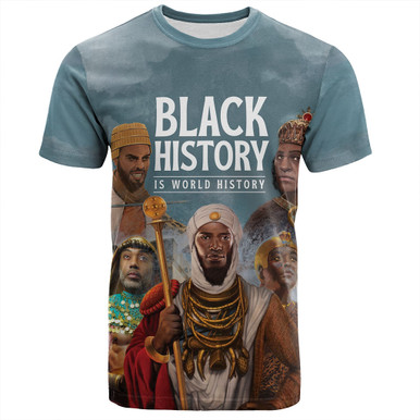 Black History T-Shirt Is World History