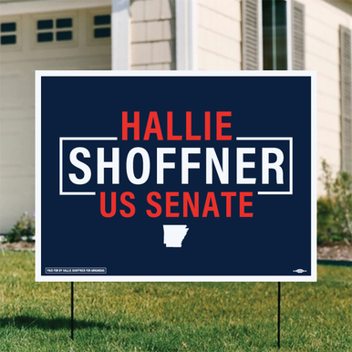 Hallie Shoffner (24" x 18" Coroplast Yard Sign) - Hallie Shoffner for ...