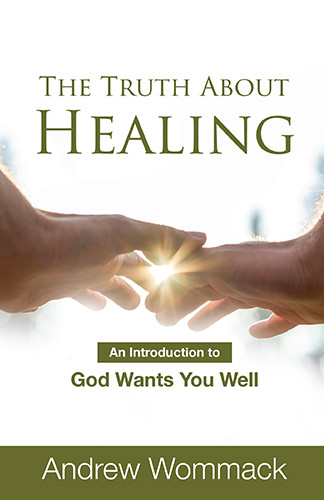 Andrew Wommack Healing Scriptures