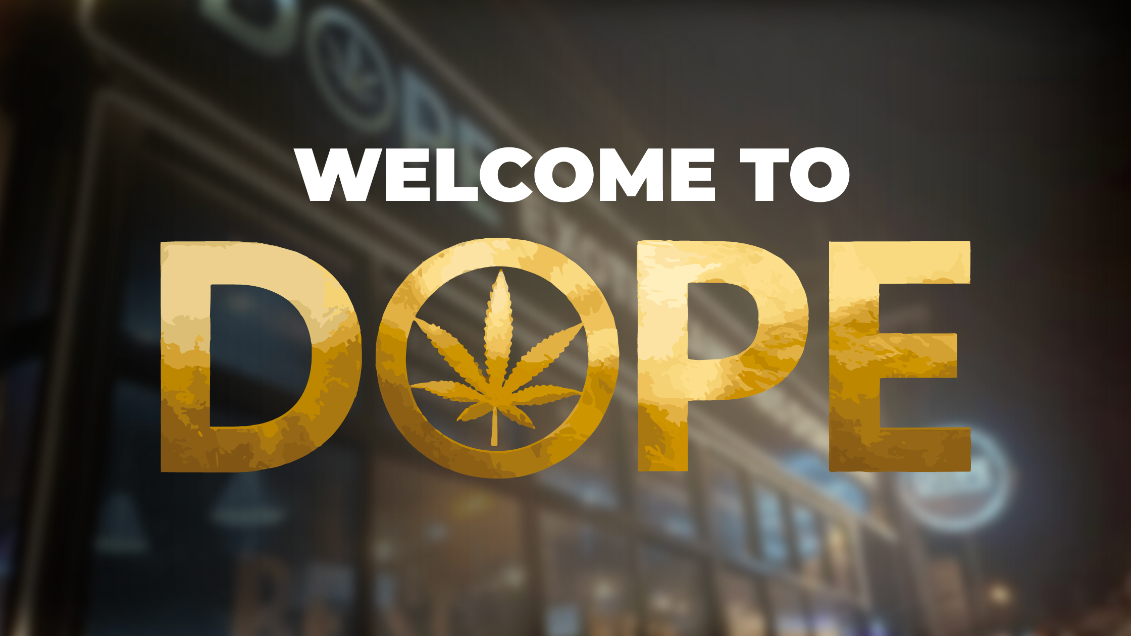 Welcome to Dope – Redefining the THC Experience - Dope