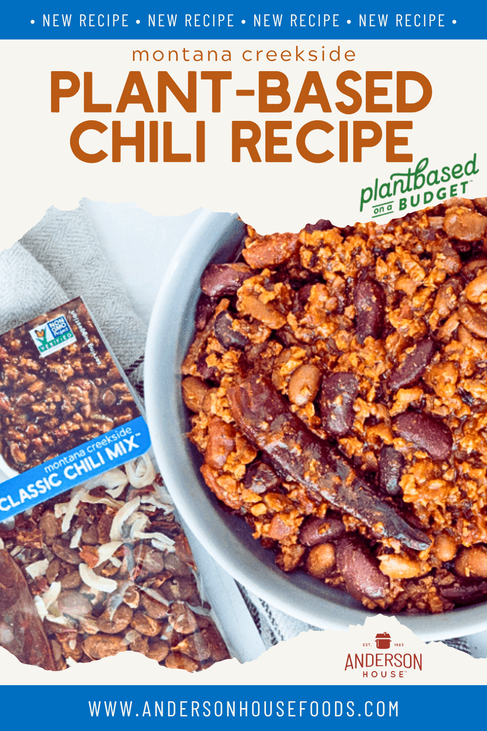 Montana Creekside Plant-Based Chili Recipe - Anderson House - Anderson ...