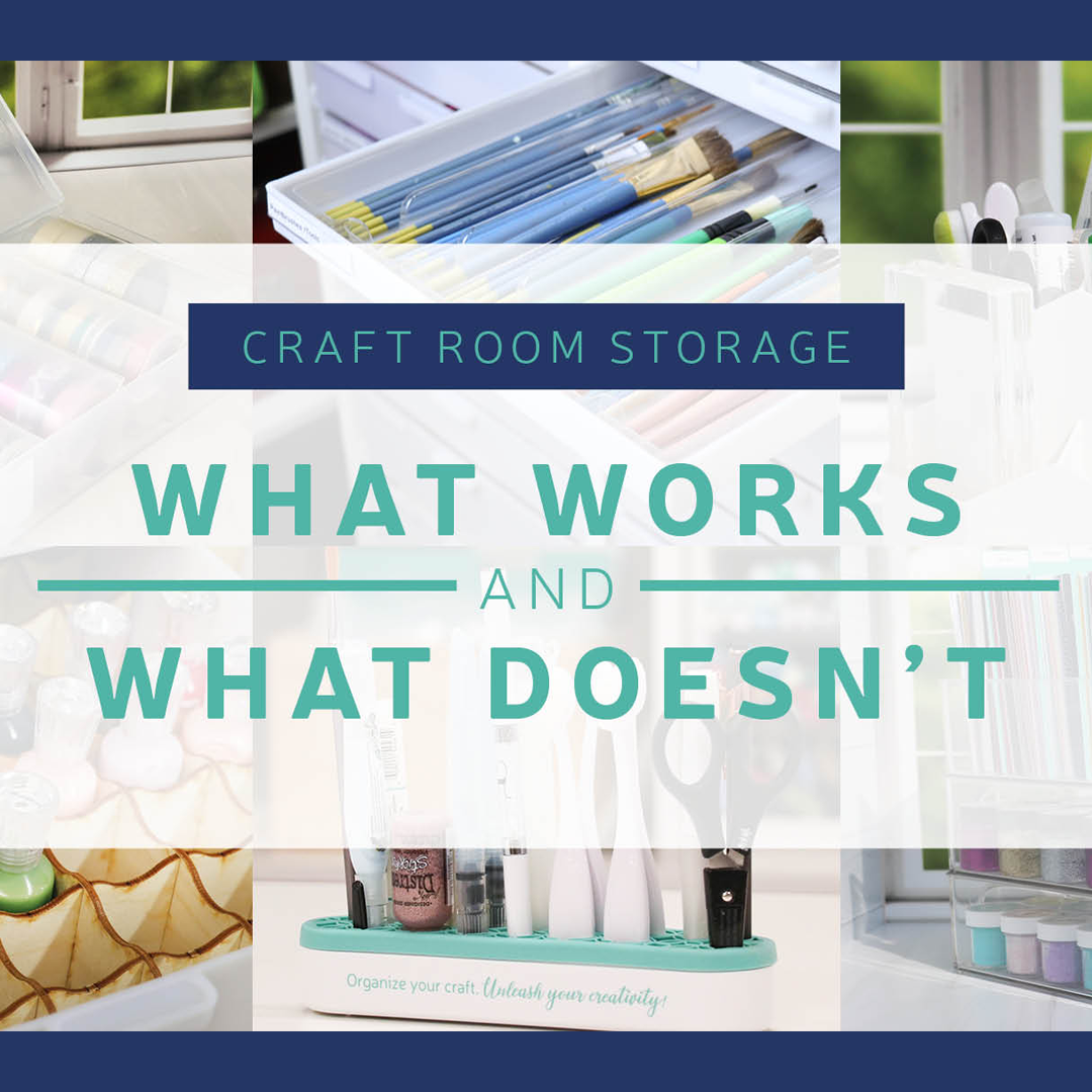 Craft Room Storage Solutions: What Works and What Doesn't - Best Craft ...