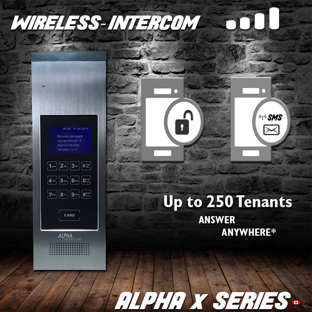 X Series! - - Alpha Intercom | Your Trusted Security Distributor Since 1985