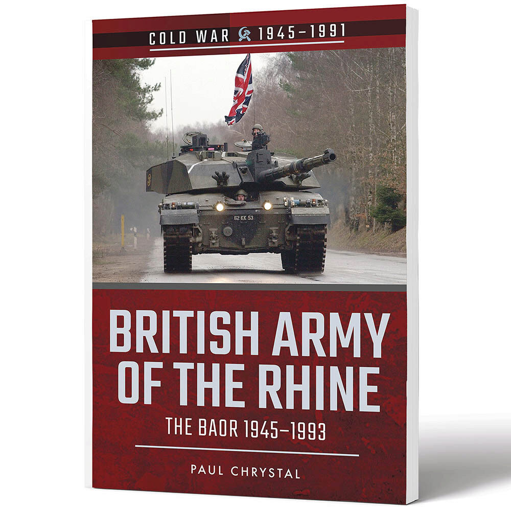 British Army of the Rhine The BAOR, 1945-1993 | Military Issue Collectibles