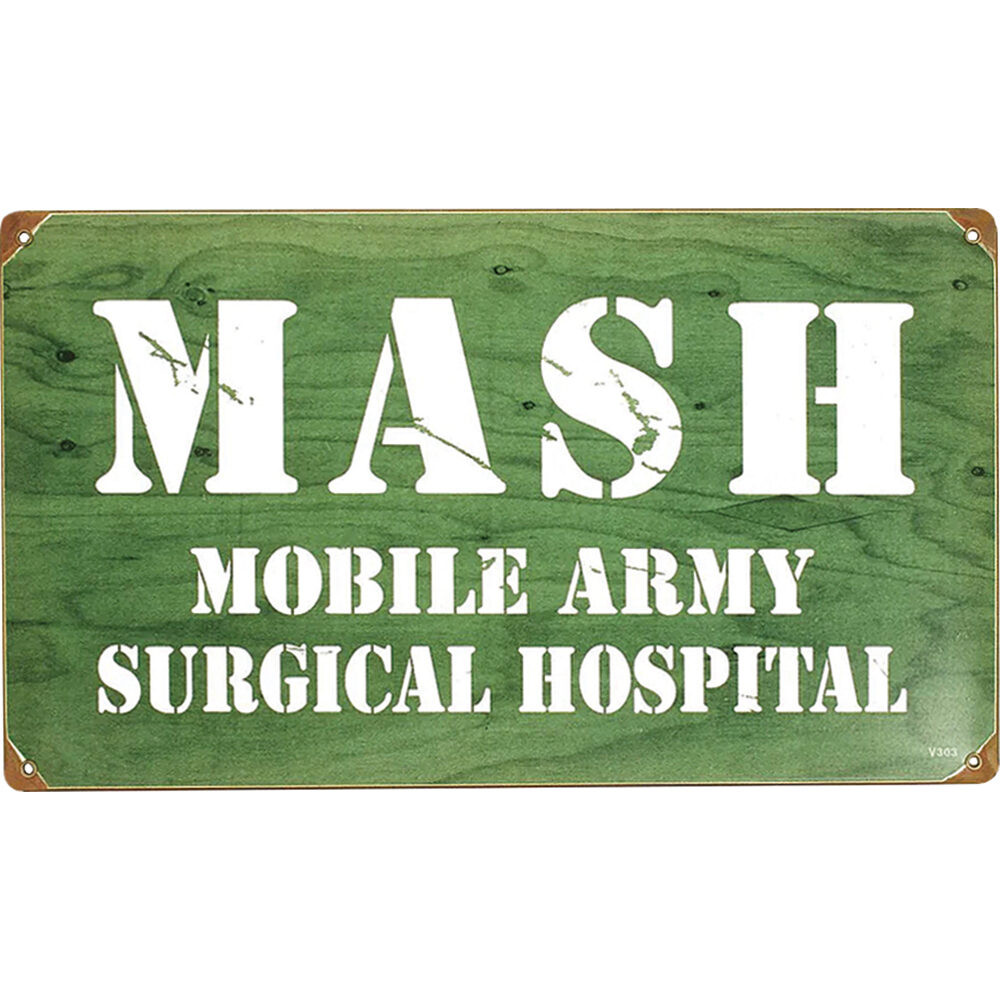 Mash Metal Sign V303 | Military Issue Collectibles