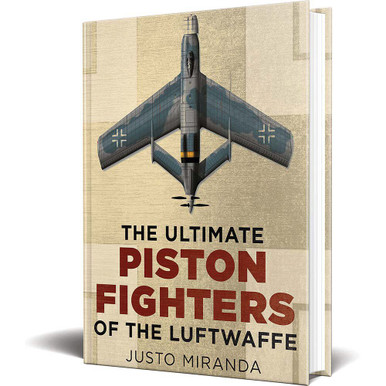 The Ultimate Piston Fighters of the Luftwaffe | Military Issue - The #1 ...