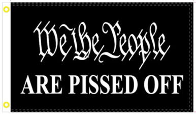 We The People Are Pissed Off Flag 3'x5' - Military Depot