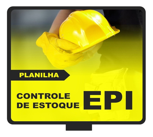 Smart Planilhas EPI Control Sheet for Delivery and Inventory Management
