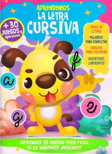 SORELLA LIBROS Aprendemos La Letra Cursiva - Children's Learning Book