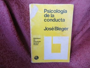 Psicologia De La Conducta Jose Bleger Paidos 1980