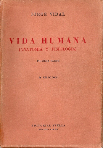 Vidal - Stella Vida Humana (Anatomy and Physiology)