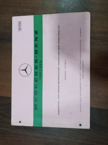 Daimler-Benz Catalog of Parts for Mercedes Benz Type L 332 B