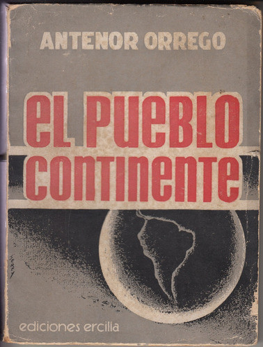 1939 Antenor Orrego El Pueblo Continente 1a Edicion Aprismo