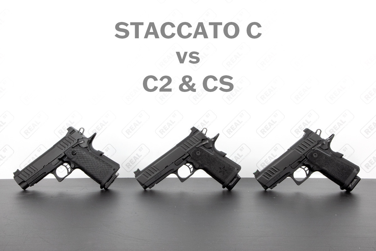 Staccato C vs CS vs C2 - Real Street Tactical
