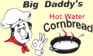 Old Hickory Welcomes Big Daddy's Hot Water Cornbread to the Family ...