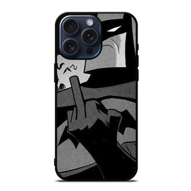 BATMAN MIDDLE FINGER iPhone 15 Pro Max Case