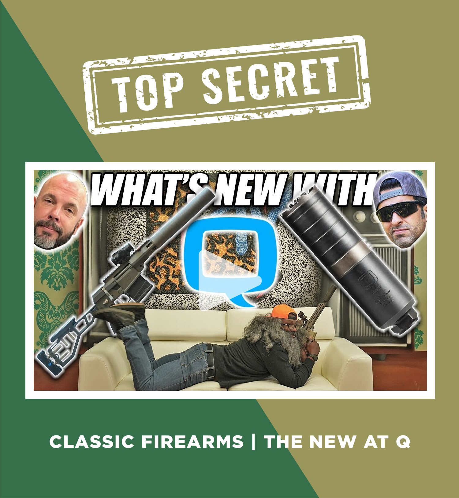 What's New With Q And Classic Firearms - LIVE Q OR DIE